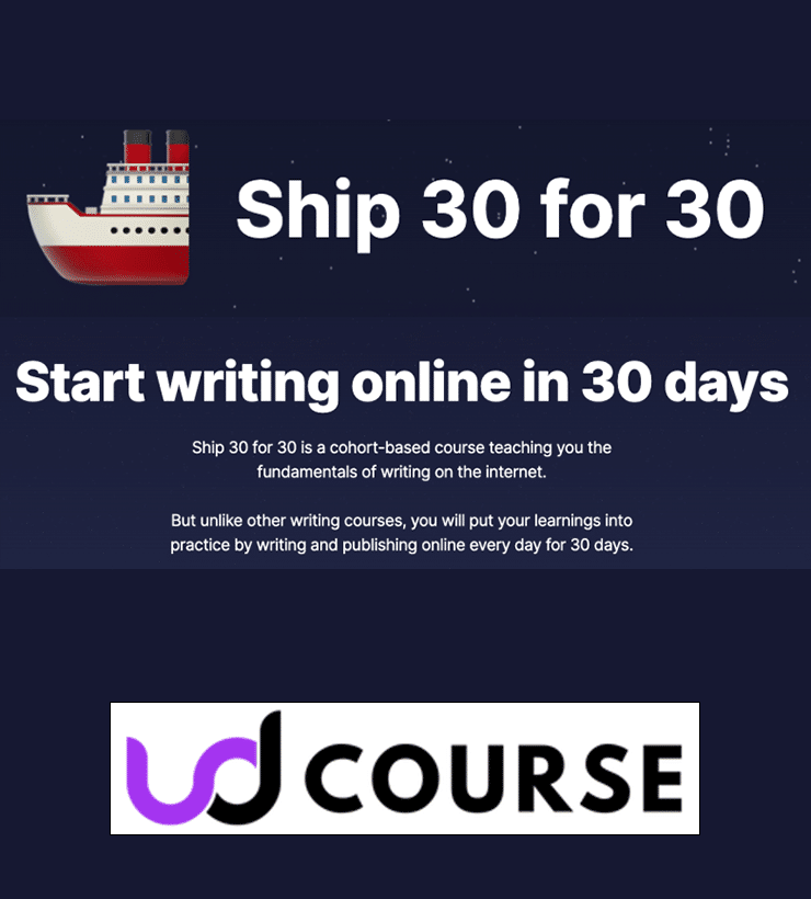 Dickie Bush – Ship 30 for 30 - Udcourse