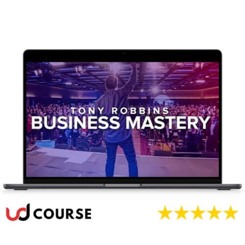 Tony Robbins – Business Mastery Program - Udcourse