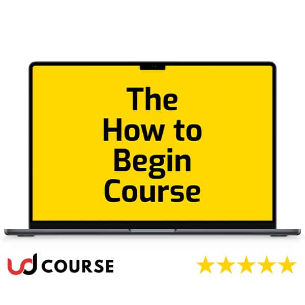 Michael Bungay Stanier – The How to Begin Course - Udcourse